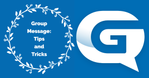 Group Message Tips and Tricks